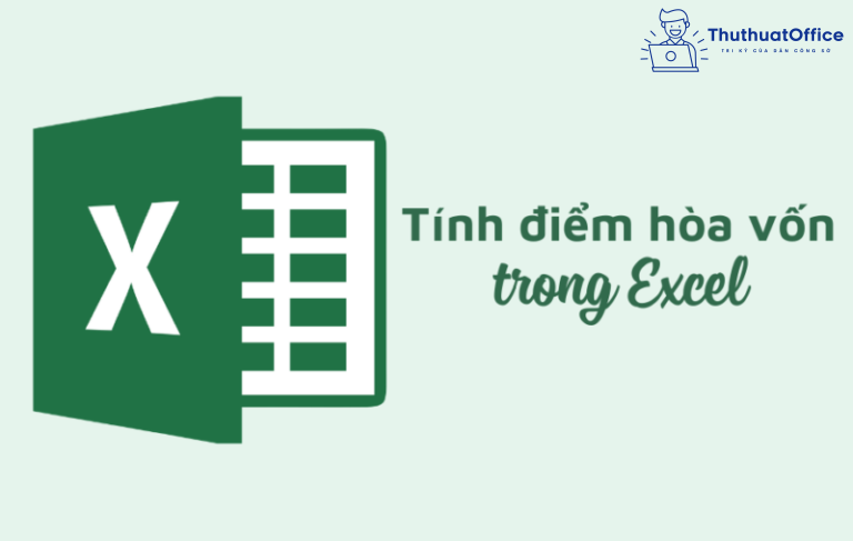 Tuyển tập toàn bộ cách tính điểm hòa vốn trong Excel (2023)