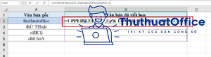 5 mẹo viết hoa chữ cái đầu trong Excel đơn giản và nhanh